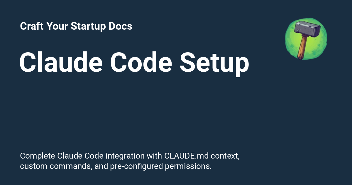 Claude Code Setup - Craft Your Startup Docs