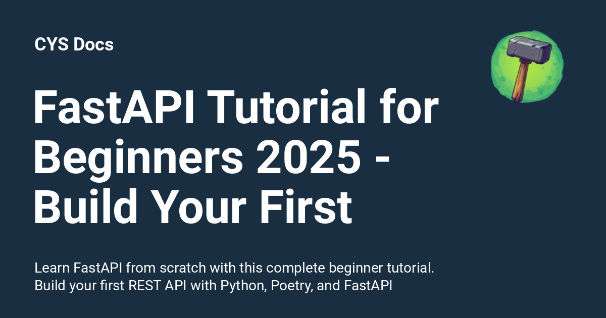 FastAPI Tutorial for Beginners 2025 - Build Your First Python API in 15 ... FastAPI Tutorial for Beginners 2025 - Build Your First Python API in 15 ...