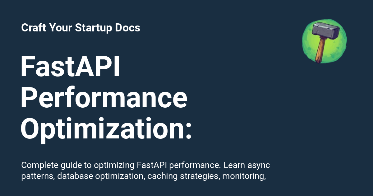 FastAPI Performance Optimization: Ultimate Guide to High-Performance ...